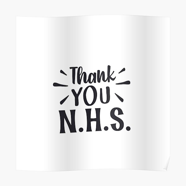 "Thank you NHS" Poster for Sale by amrhamza | Redbubble
