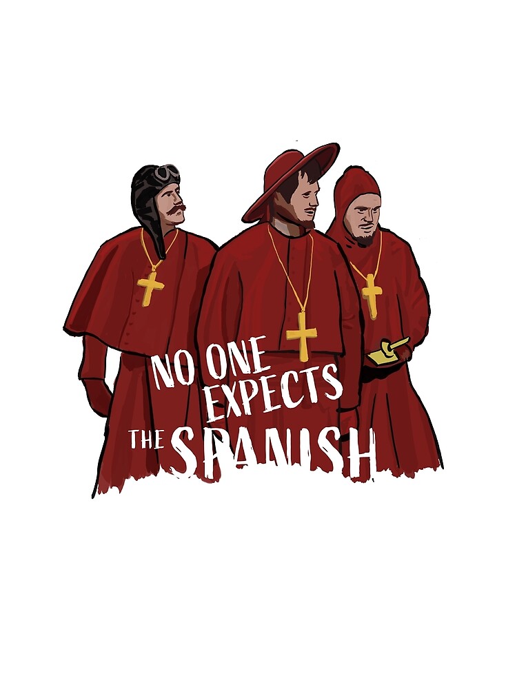 Monty Python Spanish Inquisition Meme