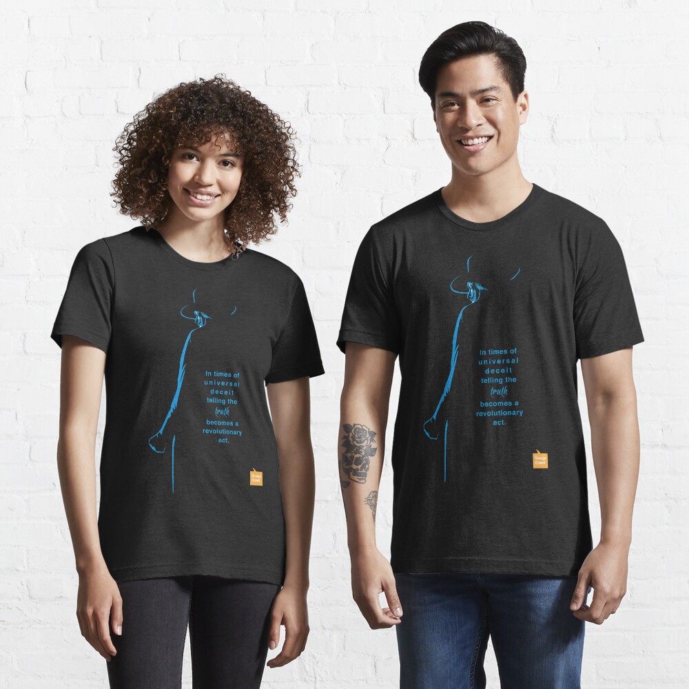 George Orwell Minimalist Quote Poster T Shirt For Sale By