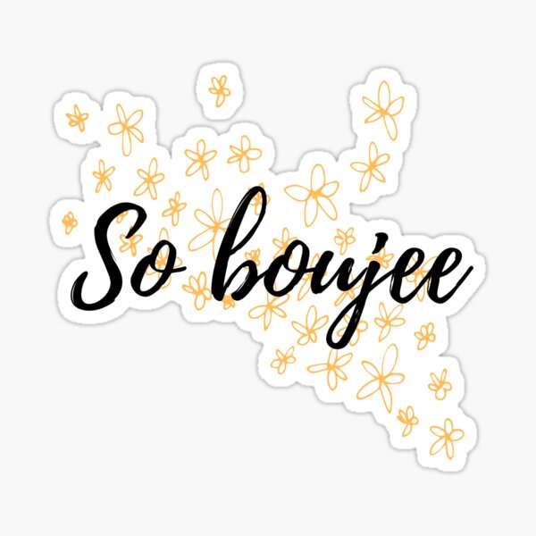 "So Boujee" Sticker for Sale by stephfelix | Redbubble
