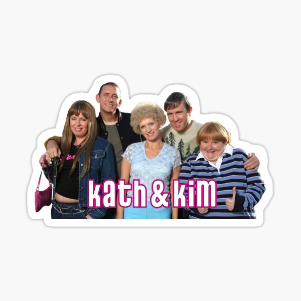 Kath And Kim Stickers | Redbubble