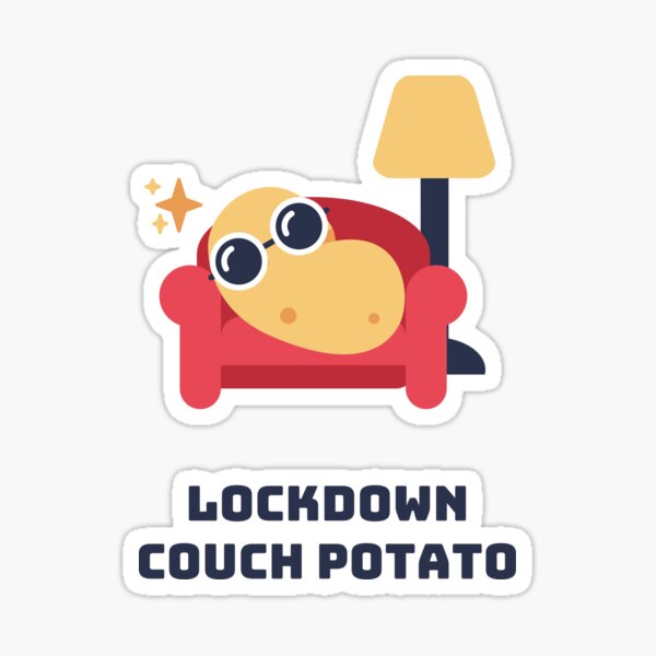 "Lockdown Couch Potato" Sticker by AllYearTshirts | Redbubble