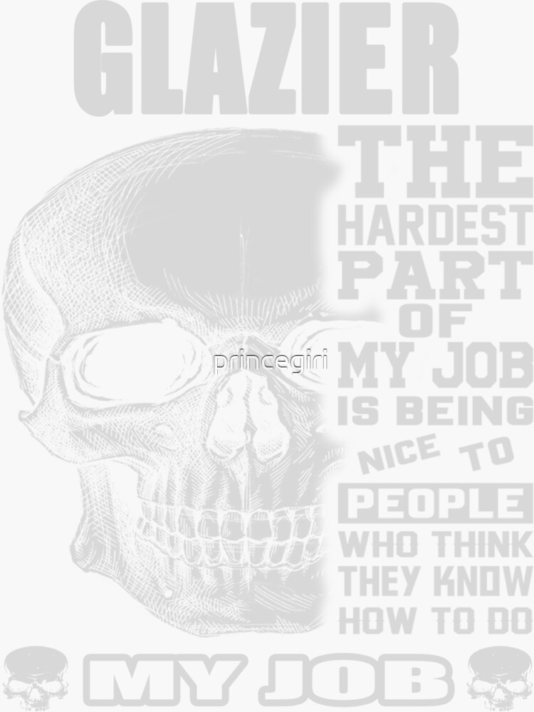 "glazier" Sticker for Sale by princegiri | Redbubble