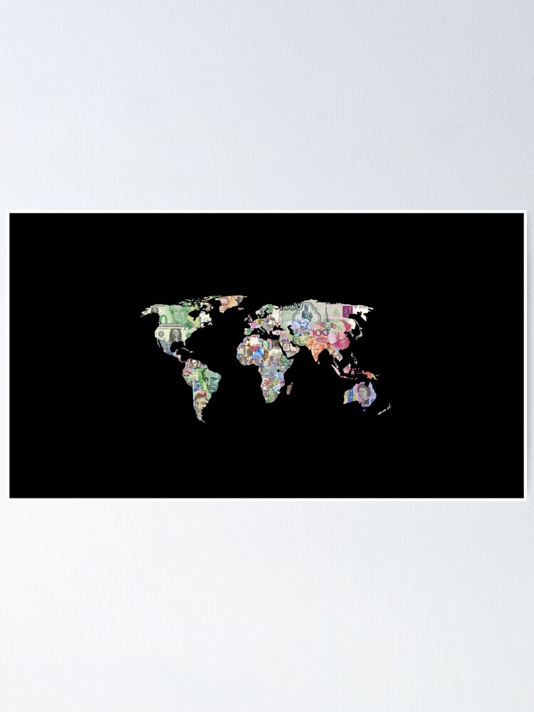 "world currency map" Poster for Sale by tony4urban | Redbubble