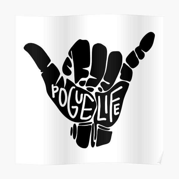 "Outer Banks Pogue Life Shaka Hand In Black OBX" Poster by acatalepsys ...