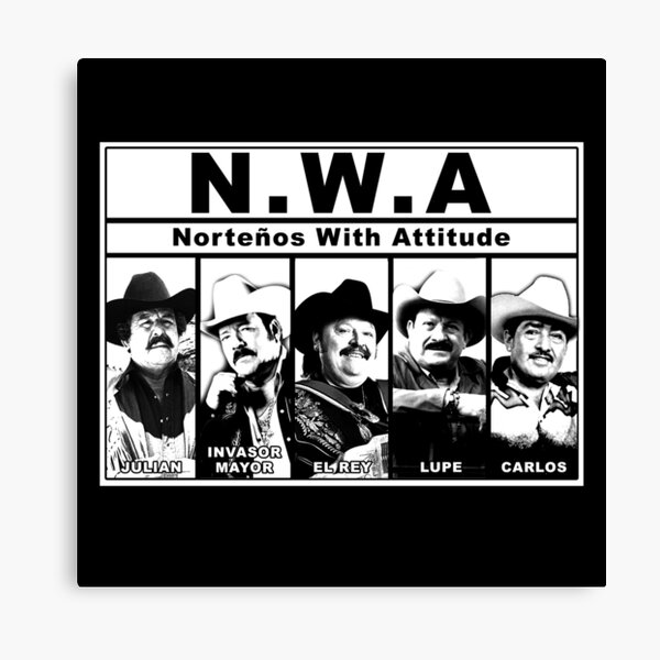 "Nortenos With Attitude" Canvas Print for Sale by DeadRight | Redbubble