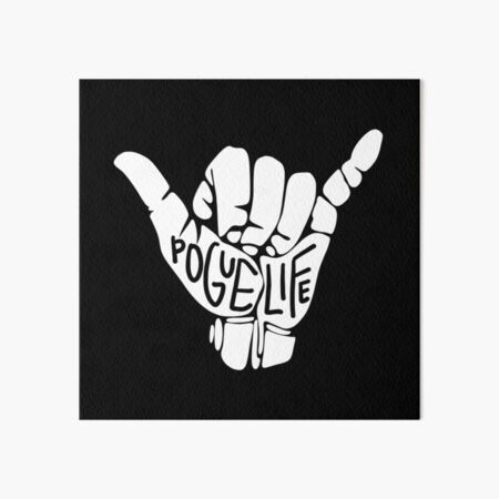 "pogue life shaka hand in white" Art Board Print by acatalepsys | Redbubble