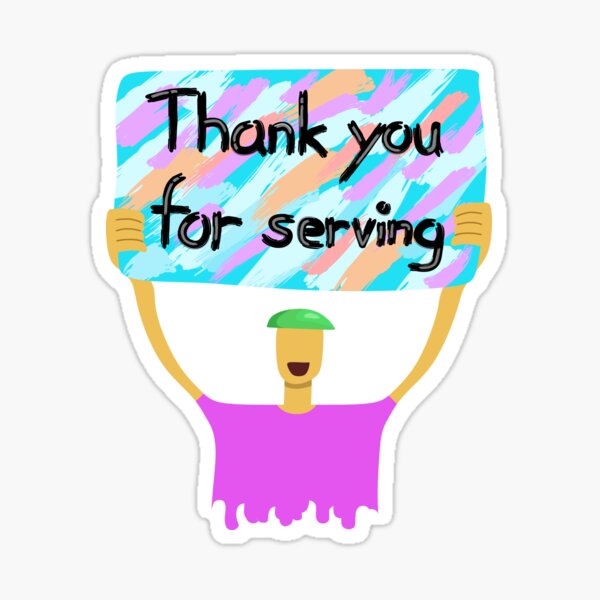"Thank you for serving" Sticker for Sale by vpan | Redbubble
