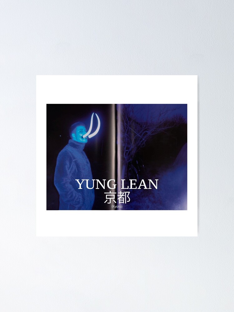 "Yung Lean (Kyoto)" Poster by Rumbr1S | Redbubble