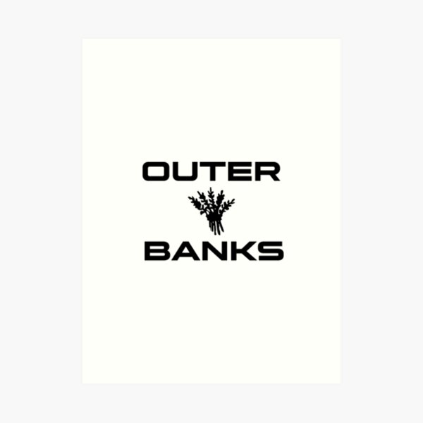 "Outer Banks Logo" Art Print by dualogy | Redbubble