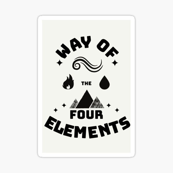 "Way of the Four Elements" Sticker for Sale by gailfabulaphile | Redbubble