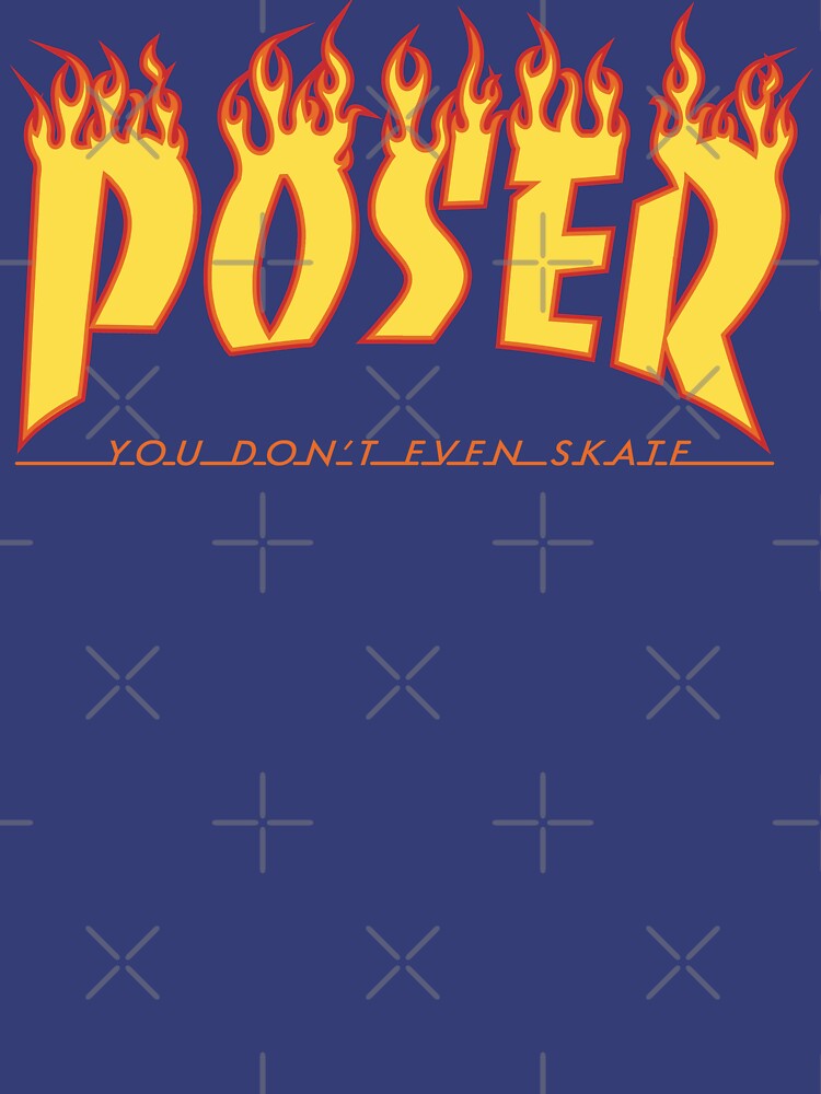 "Poser" T-shirt for Sale by notoriousitees | Redbubble | poser t-shirts ...