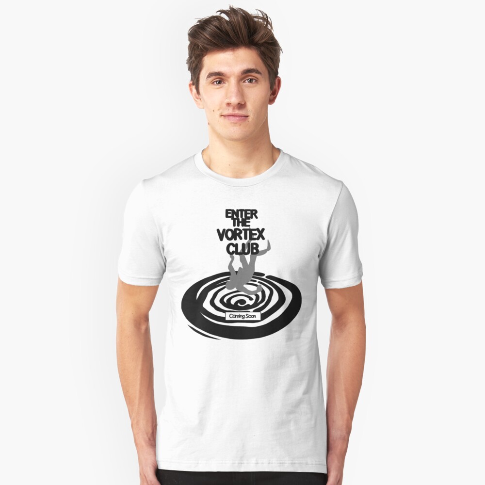 "Enter The Vortex Club (High Res)" T-shirt by artisticaviary | Redbubble