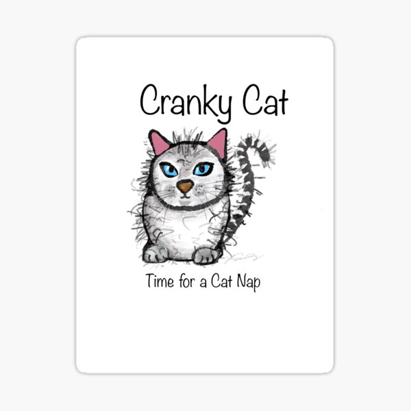 "Cranky Cat" Sticker by Cricketcreate | Redbubble