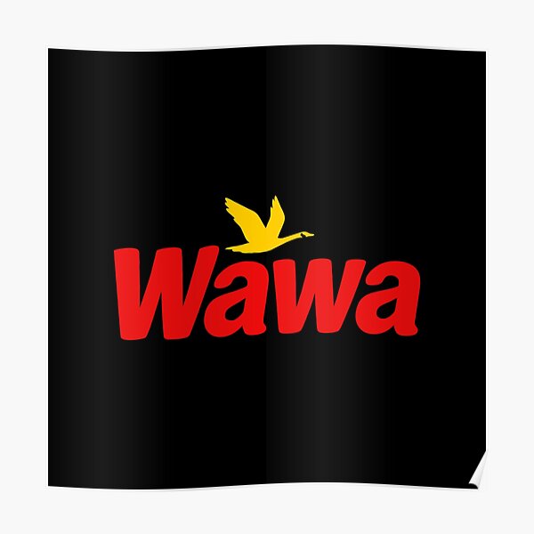 Wawa Posters | Redbubble