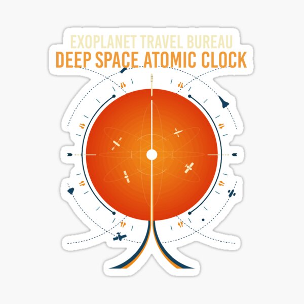"Deep Space Atomic Clock - Exoplanet Travel Bureau" Sticker by breh-art ...