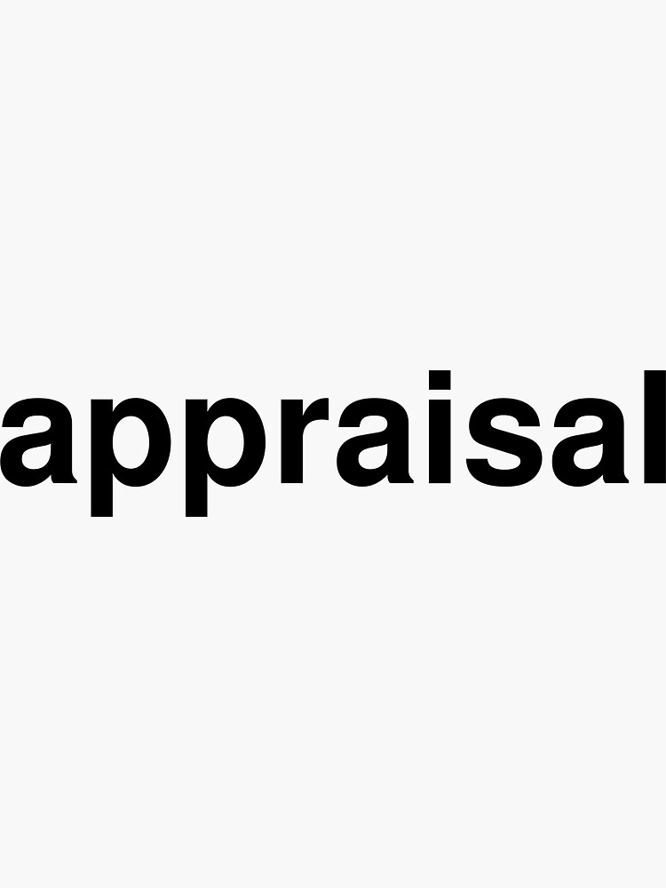 "appraisal" Sticker by ninov94 | Redbubble