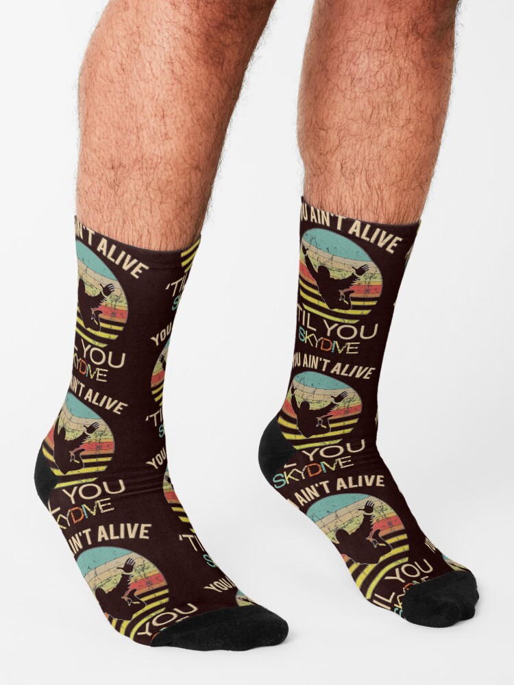 "Top Fun Ain't Alive Til You Skydive Gift Design" Socks for Sale by ...