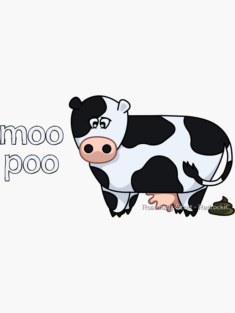 "moo poo" Sticker by redrockit | Redbubble