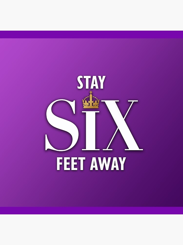 "Stay Six Feet Away" Pin for Sale by nish3300 | Redbubble