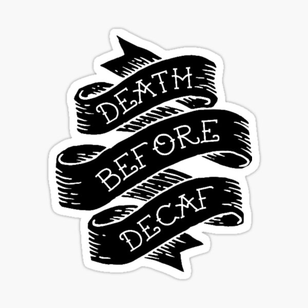 Embellishments Death Before Decaf Opossum 3x3 Vinyl Sticker Paper ...