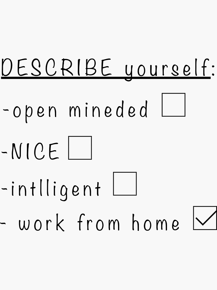 "describe yourself" Sticker for Sale by zupperman | Redbubble