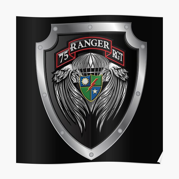 "75th Ranger Regiment " Poster for Sale by SoldierAlways | Redbubble