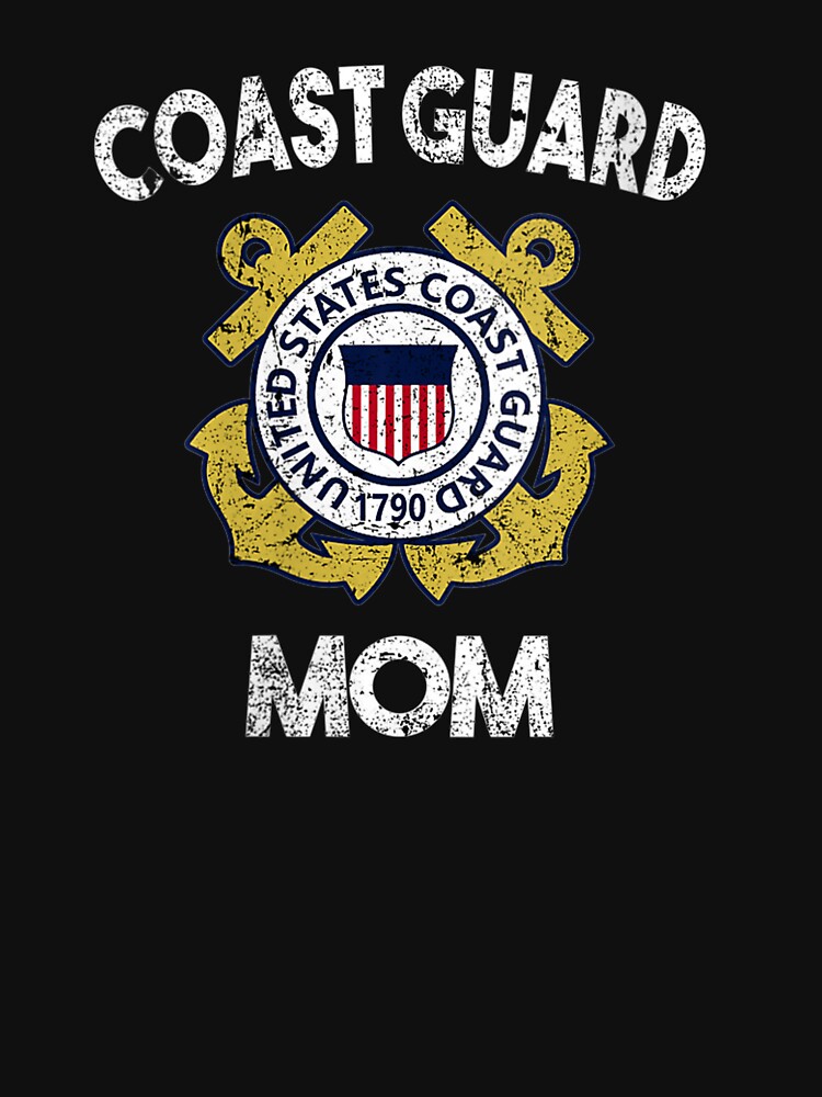 "Proud US Coast Guard Mom Military Pride" T-shirt by aaron89duc | Redbubble