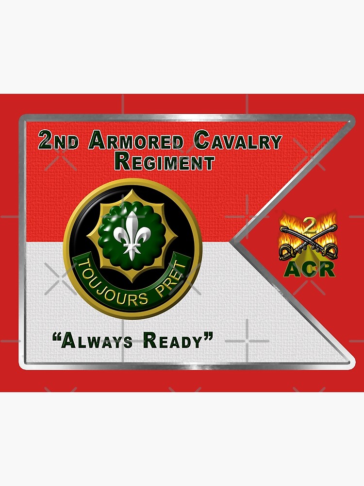 "2nd Armored Cavalry Regiment " Poster by SoldierAlways | Redbubble