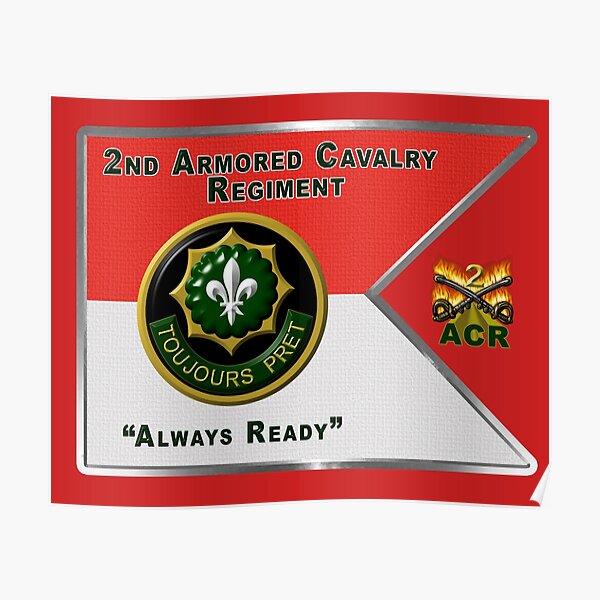 "2nd Armored Cavalry Regiment " Poster by SoldierAlways | Redbubble
