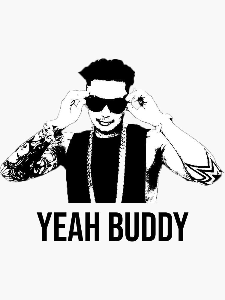 "Pauly D Yeah Buddy JS" Sticker for Sale by PickleBearBJB | Redbubble