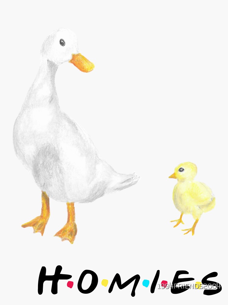 "The Chick and the Duck - Homies" Sticker for Sale by 1994FRIENDS2004 ...
