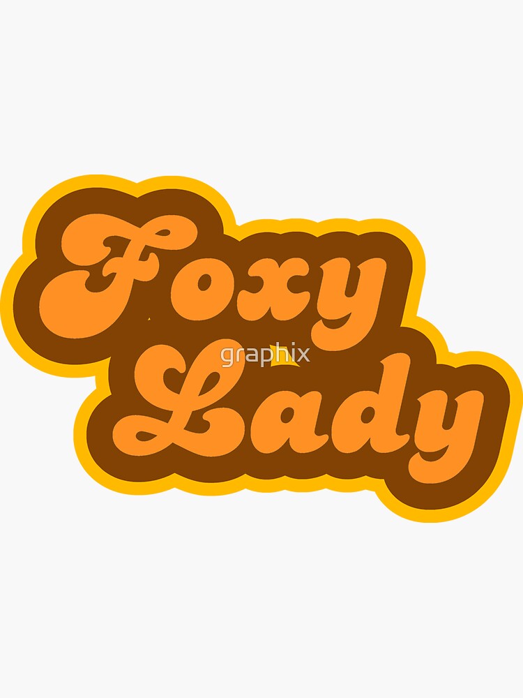 "Foxy Lady - Retro 70s - Logo" Sticker for Sale by graphix | Redbubble