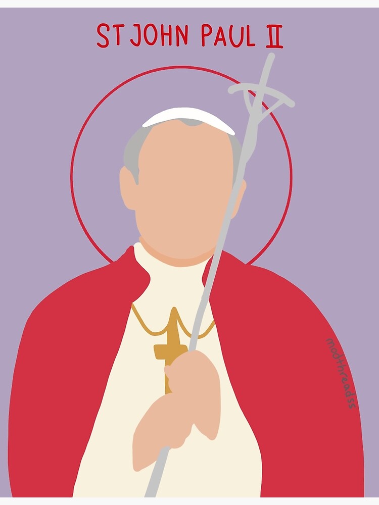 "Pope St. John Paul II " Art Print by Brookearmis | Redbubble