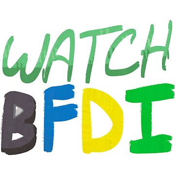 "Watch BFDI" Sticker for Sale by MsBonnie | Redbubble