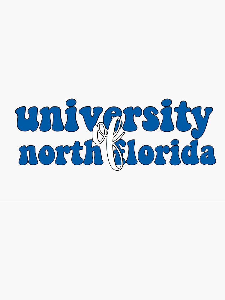 "University of North Florida" Sticker by morganfaith37 | Redbubble