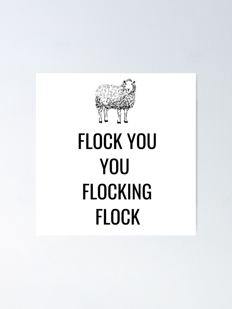 "Flock You You Flocking Flock Funny Sheep with Funny Saying Funny Lamb ...