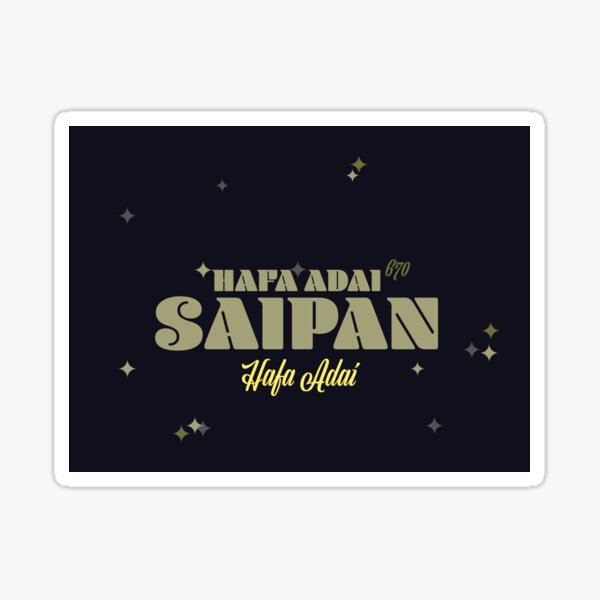 "Saipan Hafa Adai (black yellow)" Sticker by BeautifulSaipan | Redbubble