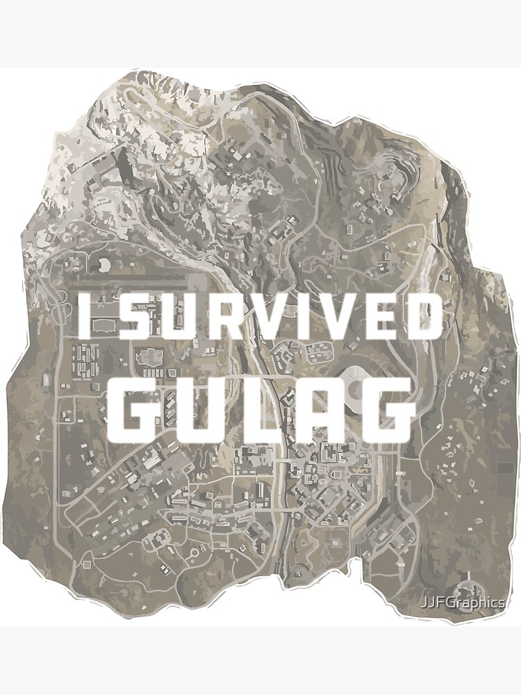 "I Survived Gulag" Poster by JJFGraphics | Redbubble