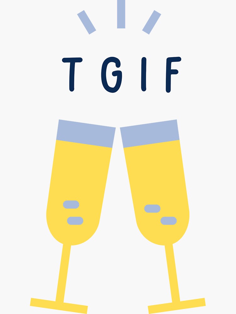 "tgif" Sticker by crystalhaha | Redbubble