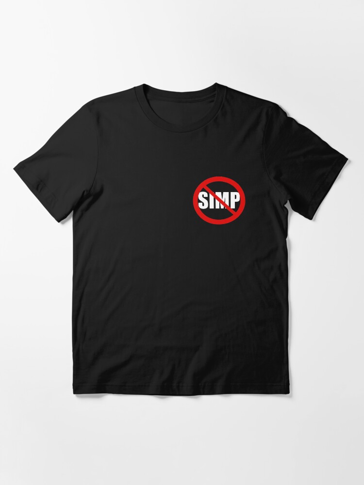 "Anti-Simp" T-shirt by lucahartley | Redbubble