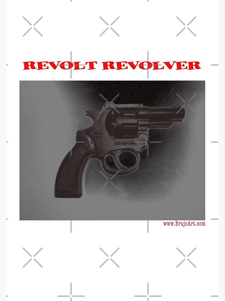 "REVOLT REVOLVER" Poster for Sale by DannyGermansen | Redbubble