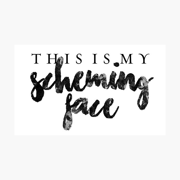 "Scheming Face" Photographic Print by firestarlover | Redbubble