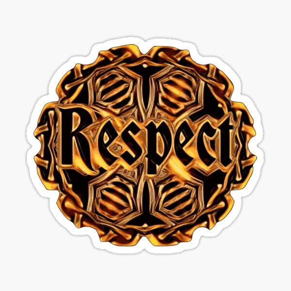 "RESPECT" Sticker for Sale by Himdilly | Redbubble