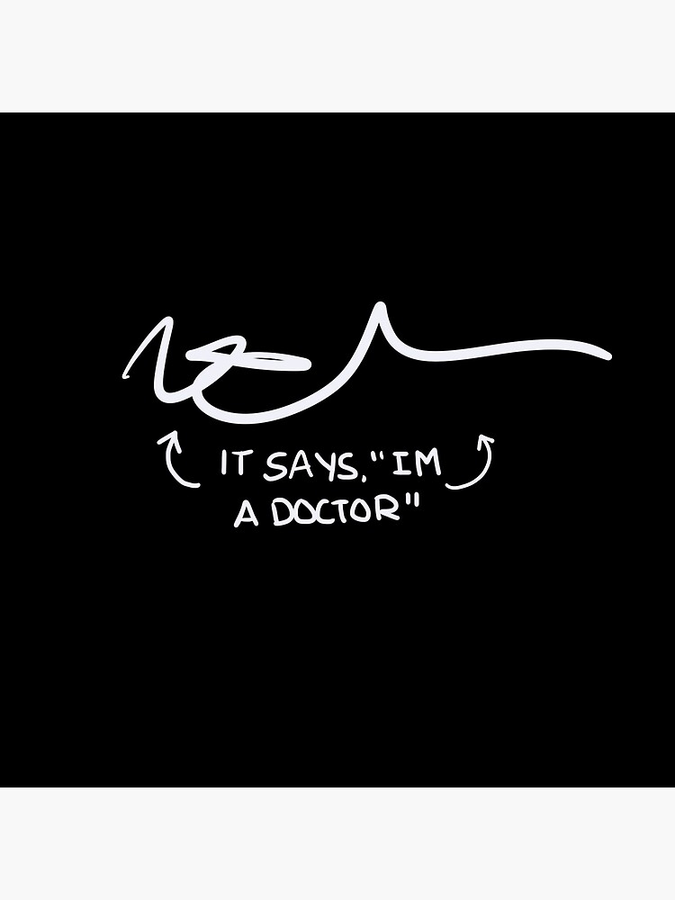 "Doctor handwriting signature" Poster for Sale by Sara-tonin | Redbubble