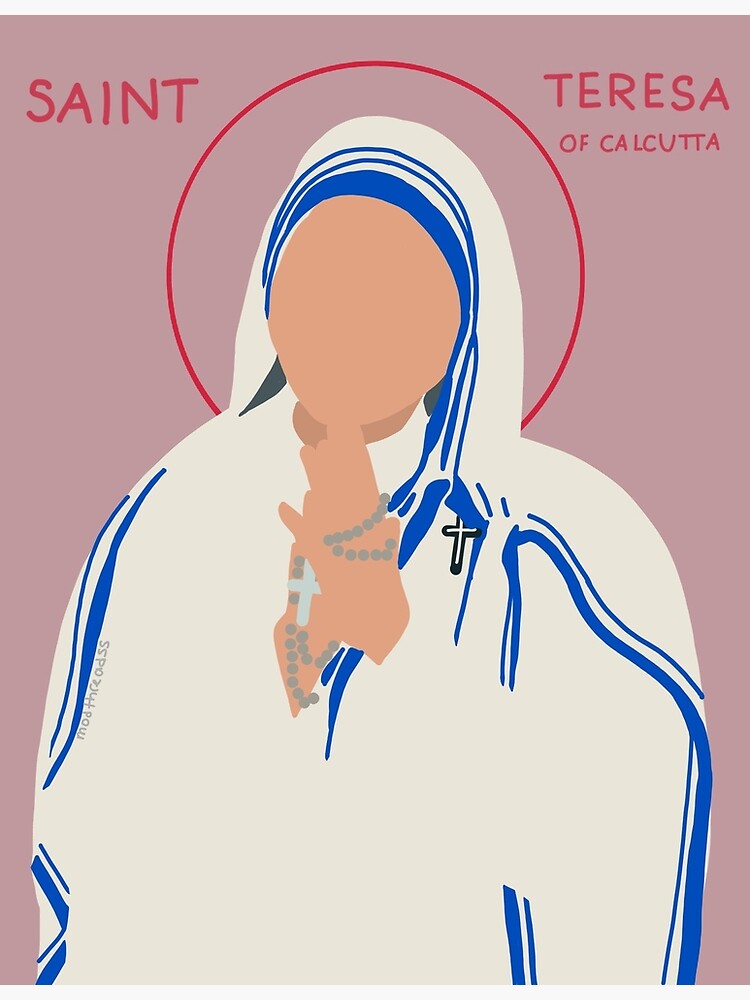 "St. Mother Teresa" Art Print for Sale by Brookearmis | Redbubble