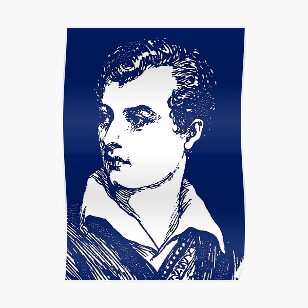 "LORD BYRON" Poster for Sale by IMPACTEES | Redbubble