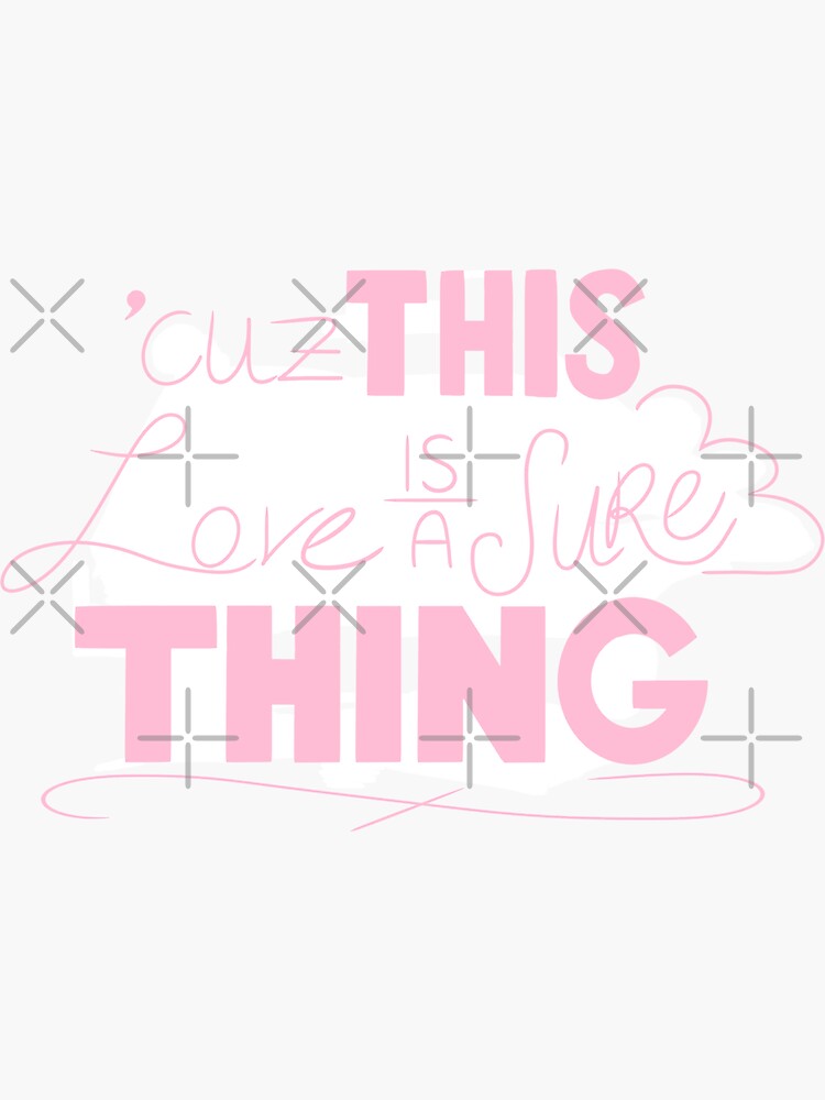 ""Sure Thing" Word Art (Pink)" Sticker for Sale by urmajerk | Redbubble
