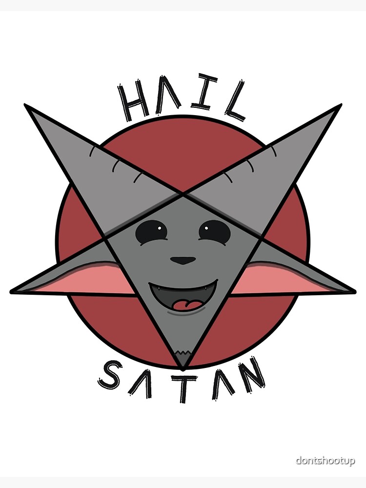 "Hail Satan" Poster by dontshootup | Redbubble