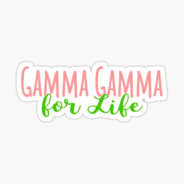 "Gamma Gamma for Life (AKA for MBC) " Sticker by MoneekDesigns | Redbubble